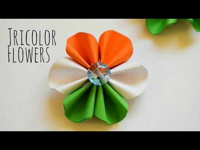 Easy Tricolor Paper Flowers | DIY Craft Ideas for Independence Day ... Easy Tricolor Paper Flowers | DIY Craft Ideas for Independence Day ...